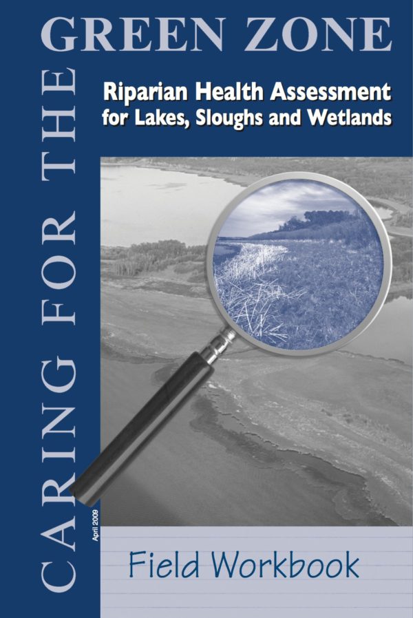 Riparian Health Assessment for Lakes, Sloughs and Wetlands Field ...